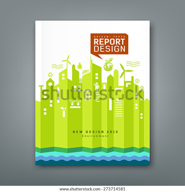 Annual Report environment origami paper design, vector illustration