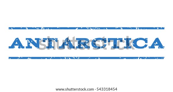 Antarctica Watermark Stamp Text Caption Between Stock Vector (Royalty ...