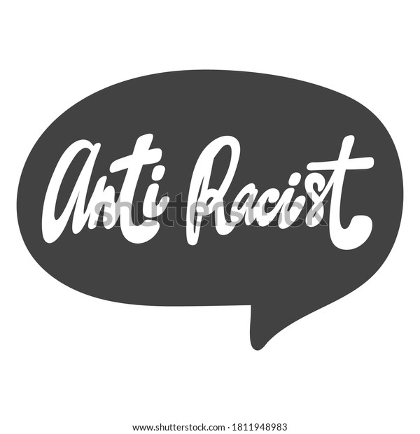 Anti Racist Vector Hand Drawn Calligraphic Stock Vector (Royalty Free ...