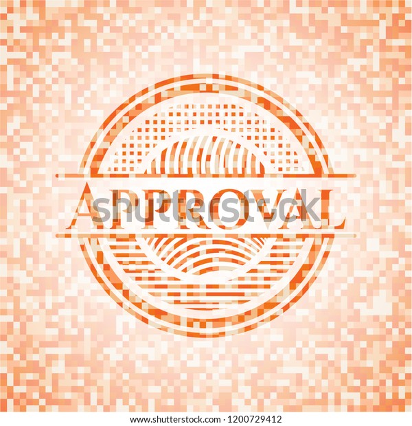 Approval Abstract Orange Mosaic Emblem Stock Vector (Royalty Free ...