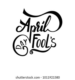 April Fools Day Hand Lettering Creative Stock Vector (Royalty Free ...