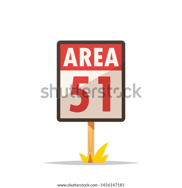 Area 51 Sign Board Vector Isolated Stock Vector (Royalty Free) 1456147181