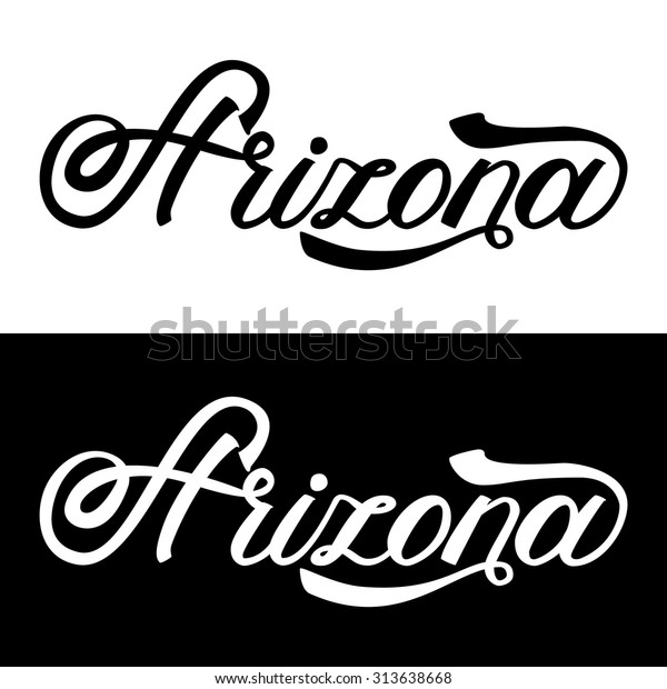 Arizona Hand Lettering Text Vector Illustration Stock Vector (Royalty ...