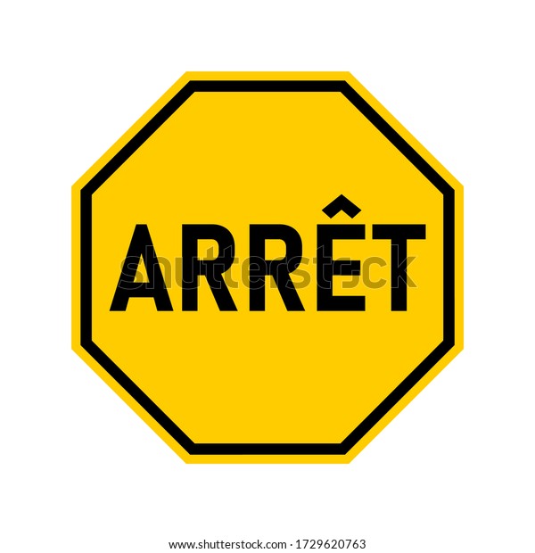 Arret Stop French Sign Octagonal Shape Stock Vector (Royalty Free ...