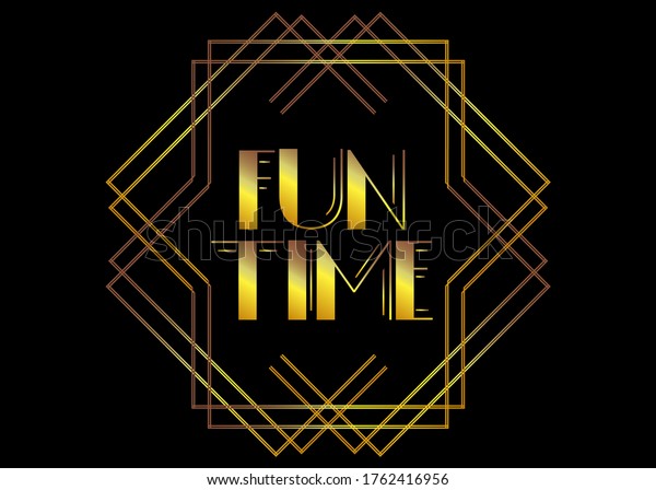 Art Deco Fun Time Text Decorative Stock Vector (Royalty Free ...