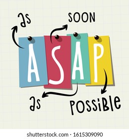 Asap Abbreviation Soon Possible Stock Vector (Royalty Free) 1615309090
