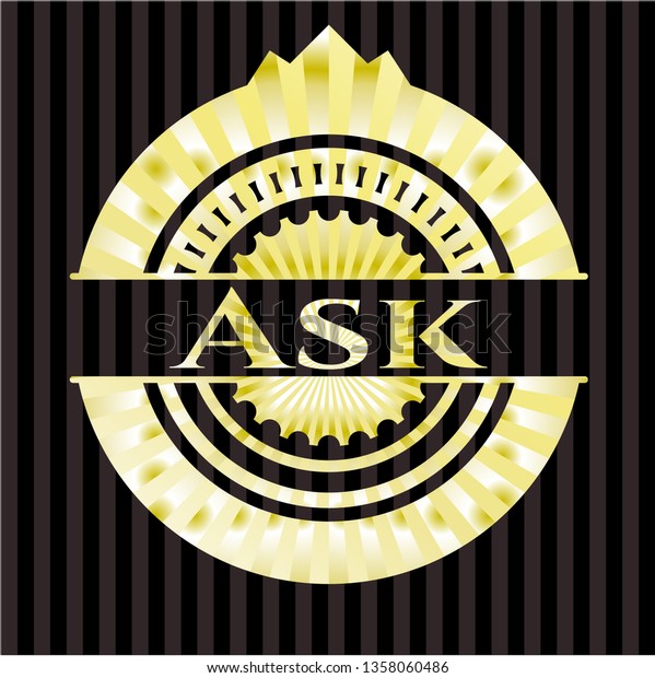 Ask Golden Emblem Stock Vector (Royalty Free) 1358060486 | Shutterstock