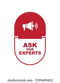 Ask Our Experts Sign On White Stock Vector (Royalty Free) 2199699421 ...