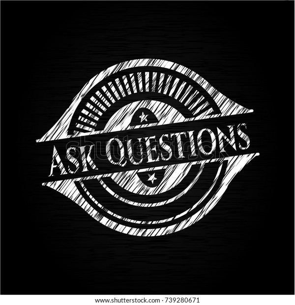 Ask Questions Written Chalkboard Texture Stock Vector (Royalty Free ...