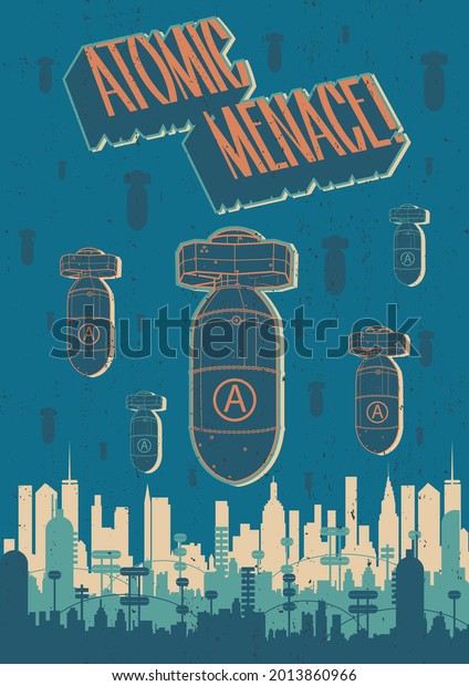 Atomic Menace Retro Propaganda Posters Stylization Stock Vector ...