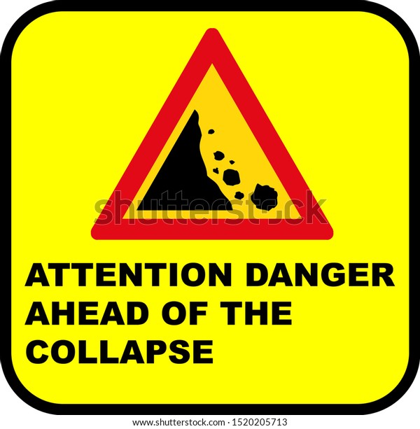 Attention Danger Ahead Collapsewarning Signvector Illustration ...