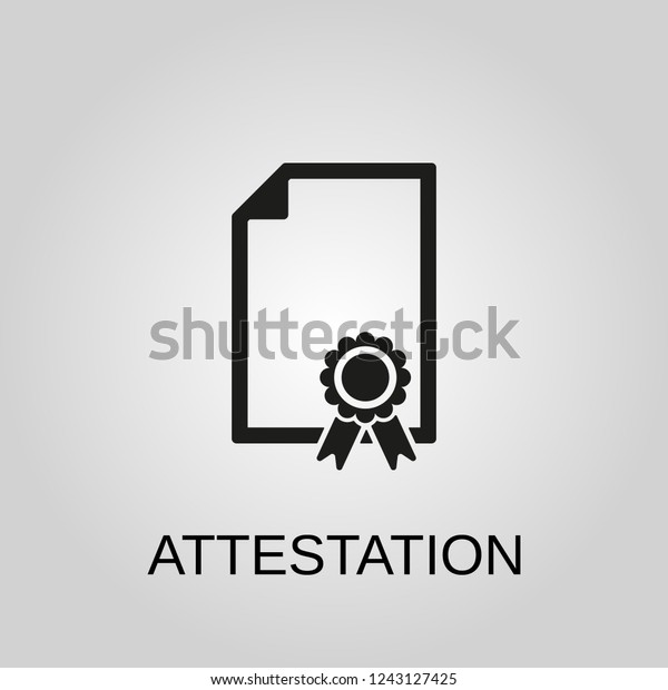 Attestation Icon Attestation Symbol Flat Design 库存矢量图（免版税）1243127425 ...