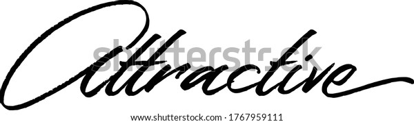 Attractive Quote Modern Calligraphy Text Vector Stock Vector (Royalty ...