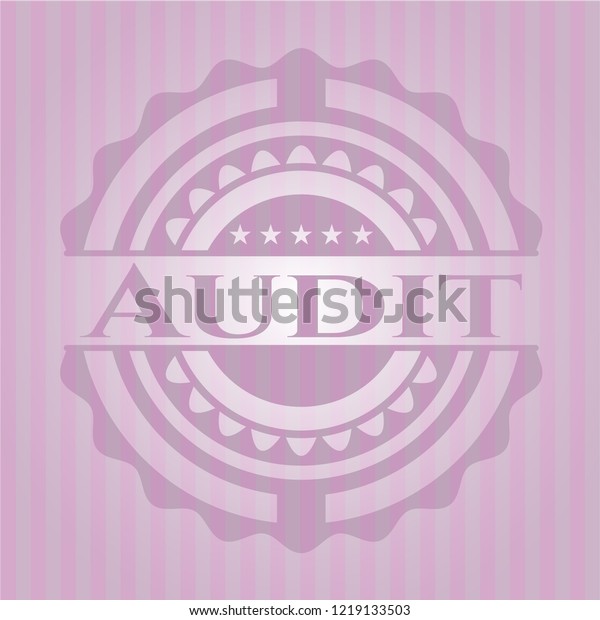 Audit Badge Pink Background Stock Vector (Royalty Free) 1219133503 ...