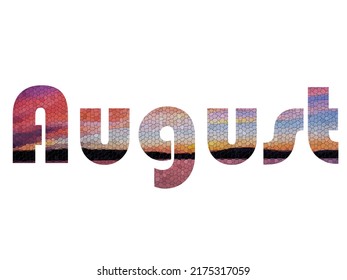 August Colorful Typography Text Banner Vector Stock Vector (Royalty ...