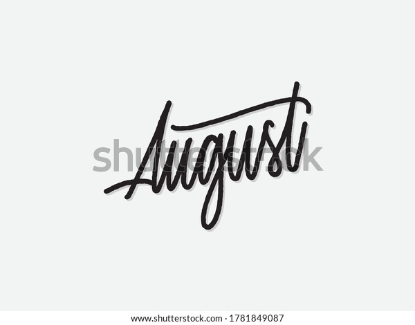 August Hand Written Lettering Isolated On Stock Vector (Royalty Free ...