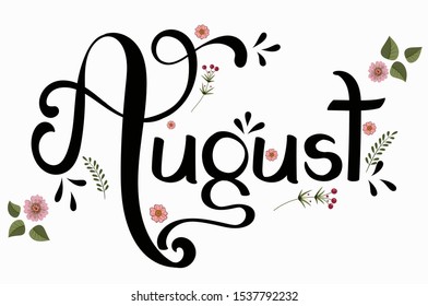 August Month Vector Flowers Leaves Decoration Stock Vector (Royalty ...