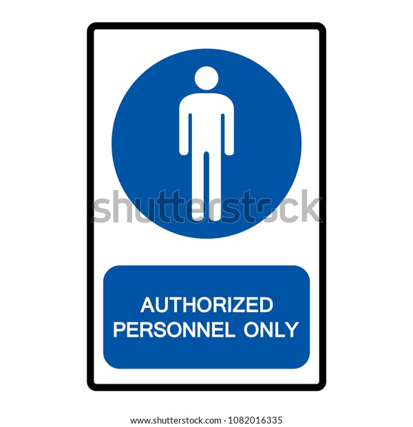 Authorized Personnel Only Symbol Signvector Illustration Stock Vector ...