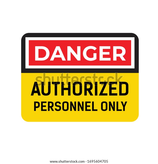 Authorized Personnel Only Vector Graphic Stock Vector (Royalty Free ...