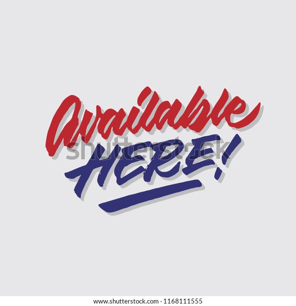 Available Here Hand Lettering Typography Sales Stock Vector (Royalty ...