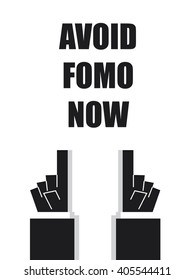 Avoid Fomo Now Typography: vector de stock (libre de regalías ...