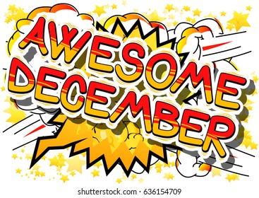 Awesome December Comic Book Style Word Stock Vector (Royalty Free ...