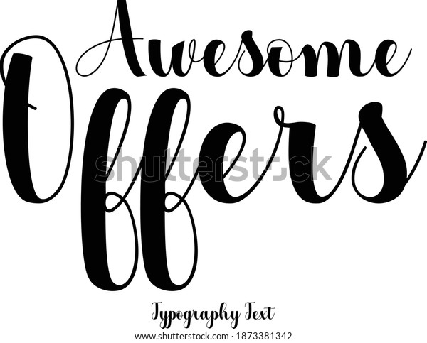 Awesome Offers Cursive Calligraphy Text Sale Stock Vector (Royalty Free ...