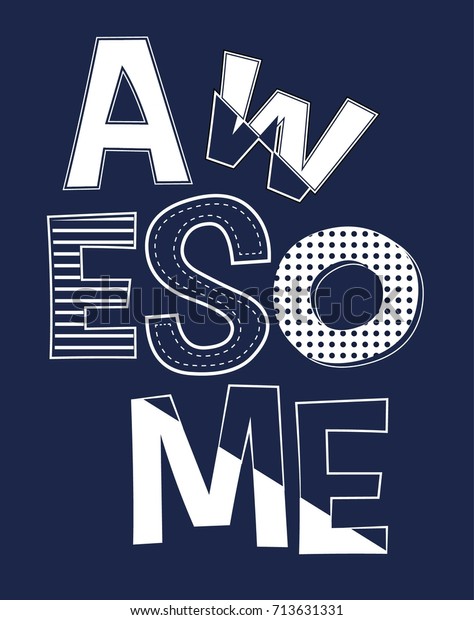 Awesome Slogan Vector Stock Vector (Royalty Free) 713631331