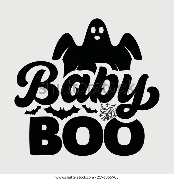Baby Boo Svg Printable Vector Design Stock Vector (Royalty Free ...