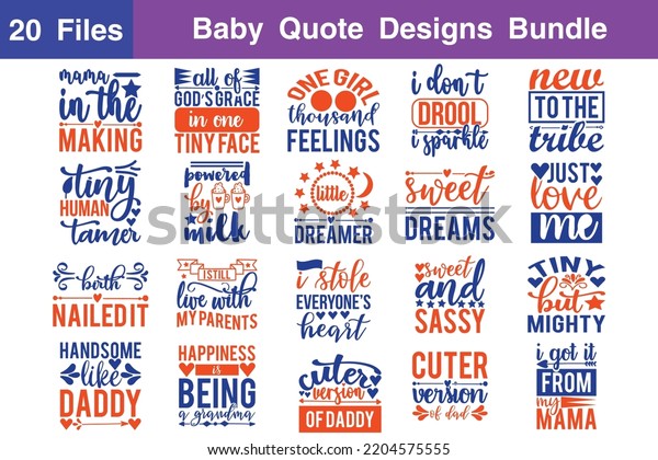 Baby Quotes Svg Bundle Quotes About Stock Vector (Royalty Free ...