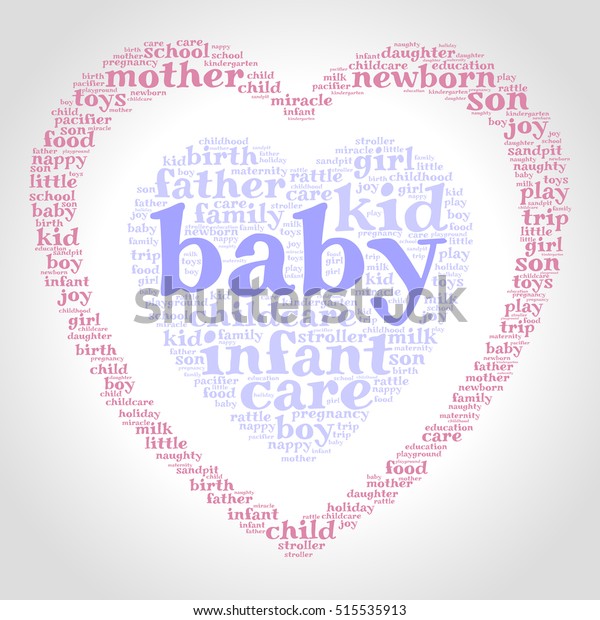 Baby Word Cloud One Heart Inside Stock Vector (Royalty Free) 515535913 ...