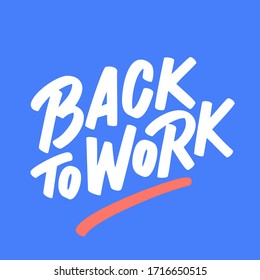 Back Work Vector Lettering Sign Stock Vector (Royalty Free) 1716650515 ...