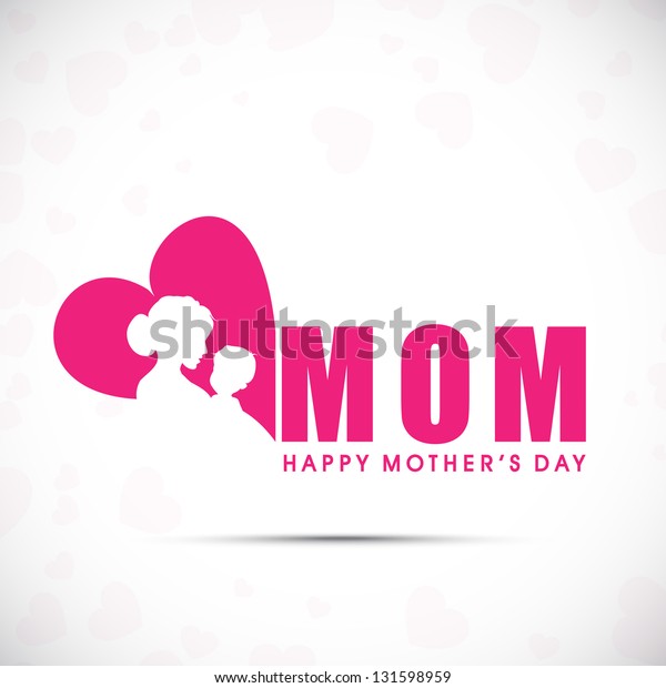 Background Banner Flyer Text Mom Happy Stock Vector (Royalty Free ...
