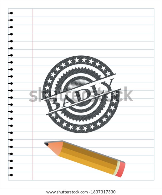 Badly Emblem Draw Pencil Effect Vector Stock Vector (Royalty Free ...