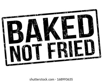 713 Baked Not Fried Images, Stock Photos & Vectors | Shutterstock