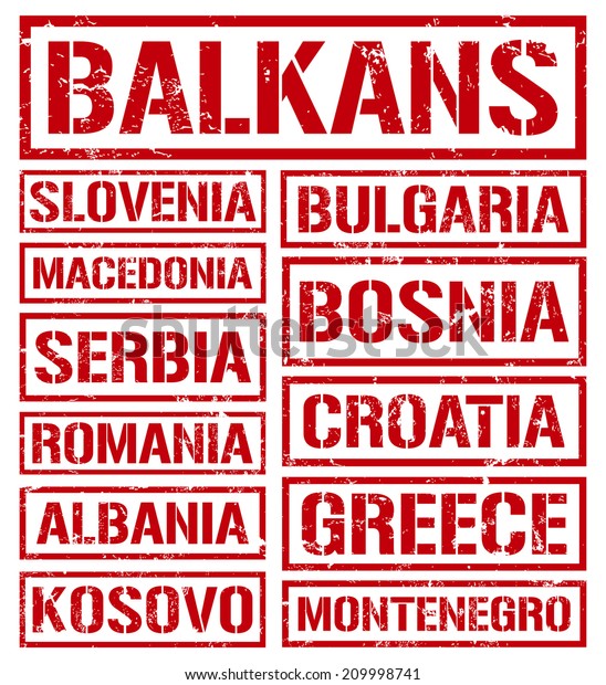 Balkan Countries Rubber Stamps Stock Vector (Royalty Free) 209998741
