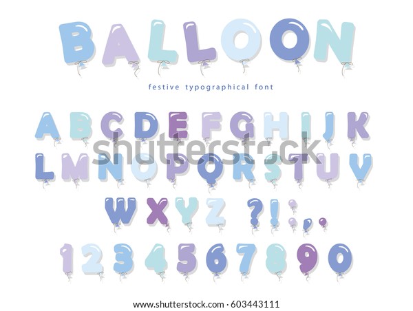 Balloon Blue Font Cute Abc Letters Stock Vector (Royalty Free) 603443111