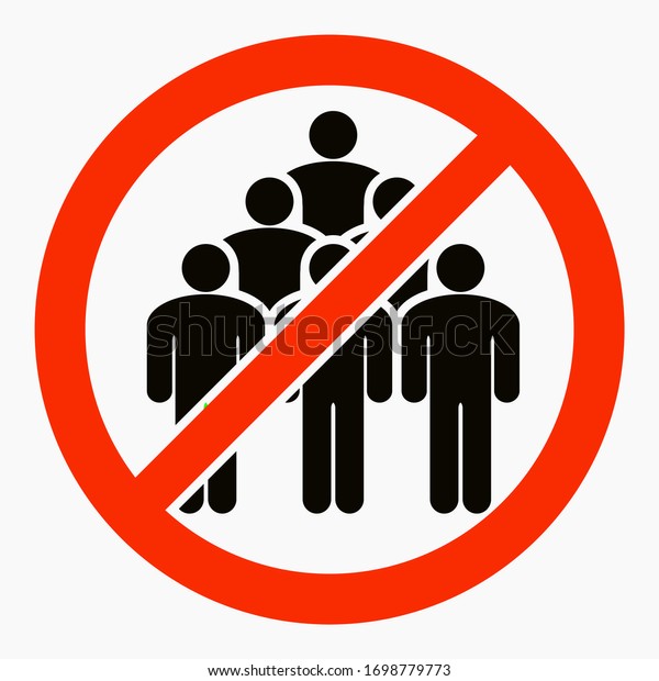 Ban On Gathering People Do Not Stock Vector (Royalty Free) 1698779773