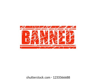 Banned Red Stamp Stock Vector (Royalty Free) 1233366688 | Shutterstock