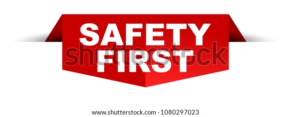 Banner Safety First Stock Vector (Royalty Free) 1080297023