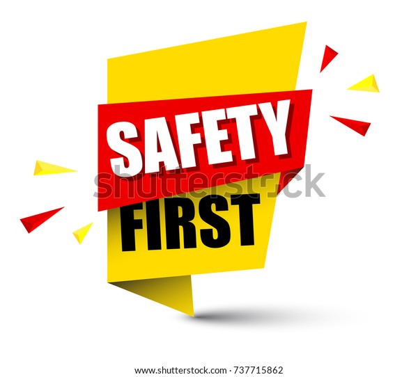 Banner Safety First: เวกเตอร์สต็อก (ปลอดค่าลิขสิทธิ์) 737715862 ...