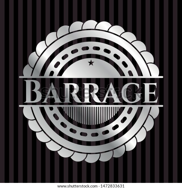 Barrage Silver Badge Emblem Vector Illustration Stock Vector (Royalty ...