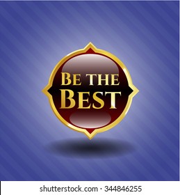 Be Best Gold Emblem Stock Vector (Royalty Free) 344846255 | Shutterstock