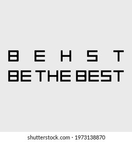 Be Best Vector Lettering Art T Stock Vector (Royalty Free) 1973138870 ...