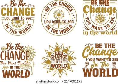 Be Change Printable Vector Illustration Stock Vector (Royalty Free ...