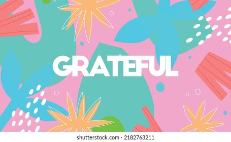 Be Grateful Concept Art Design Stock Vector (Royalty Free) 2182763211 ...