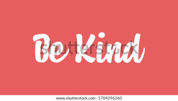 Be Kind Cute Hand Drawn Lettering Stock Vector (Royalty Free ...