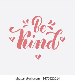 Be Kind Pink Lettering Text On Stock Vector (Royalty Free) 1470822014 ...