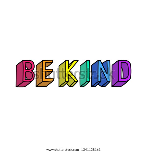 Be Kind Slogan Vector Illustration Fun Stock Vector (Royalty Free ...