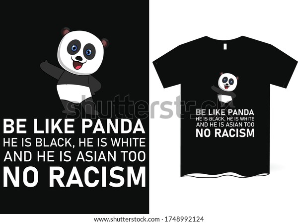Be Like Panda He Black He Stock Vector (Royalty Free) 1748992124 ...